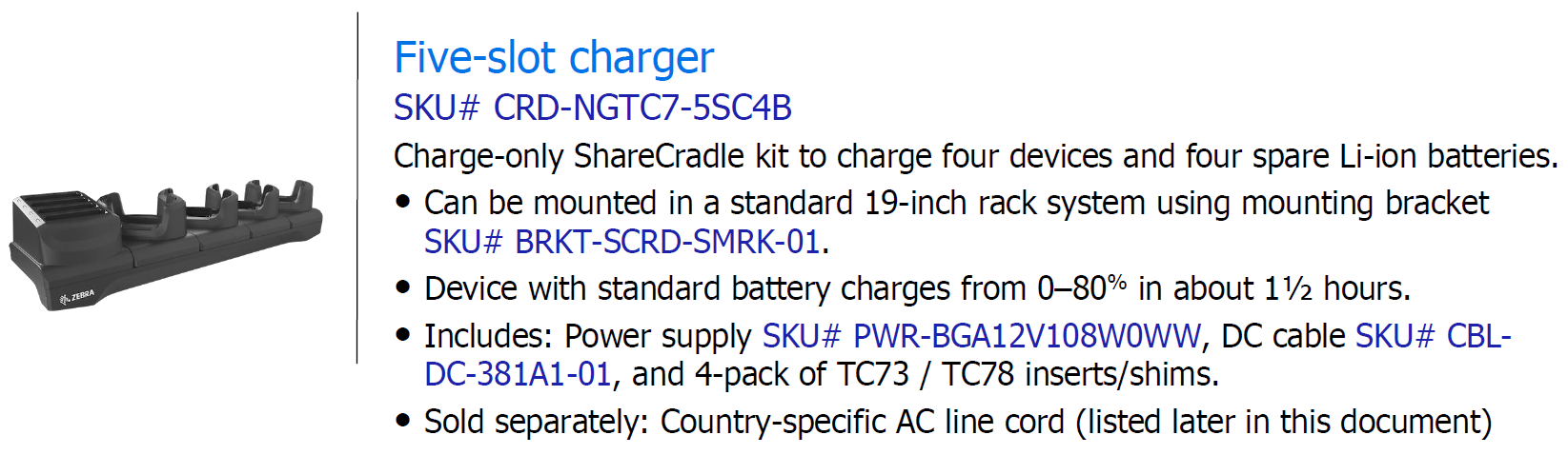 CRD-NGTC7-5SC4B - Zebra TC73/TC78 4 Slot And 4 Spare Battery Charging ...